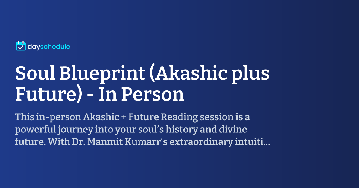 Soul Blueprint (Akashic plus Future) - In Person
